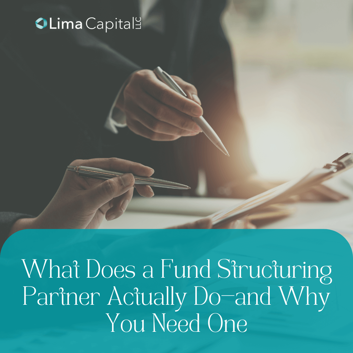 Lima Capital – Your Fund Structuring Partner